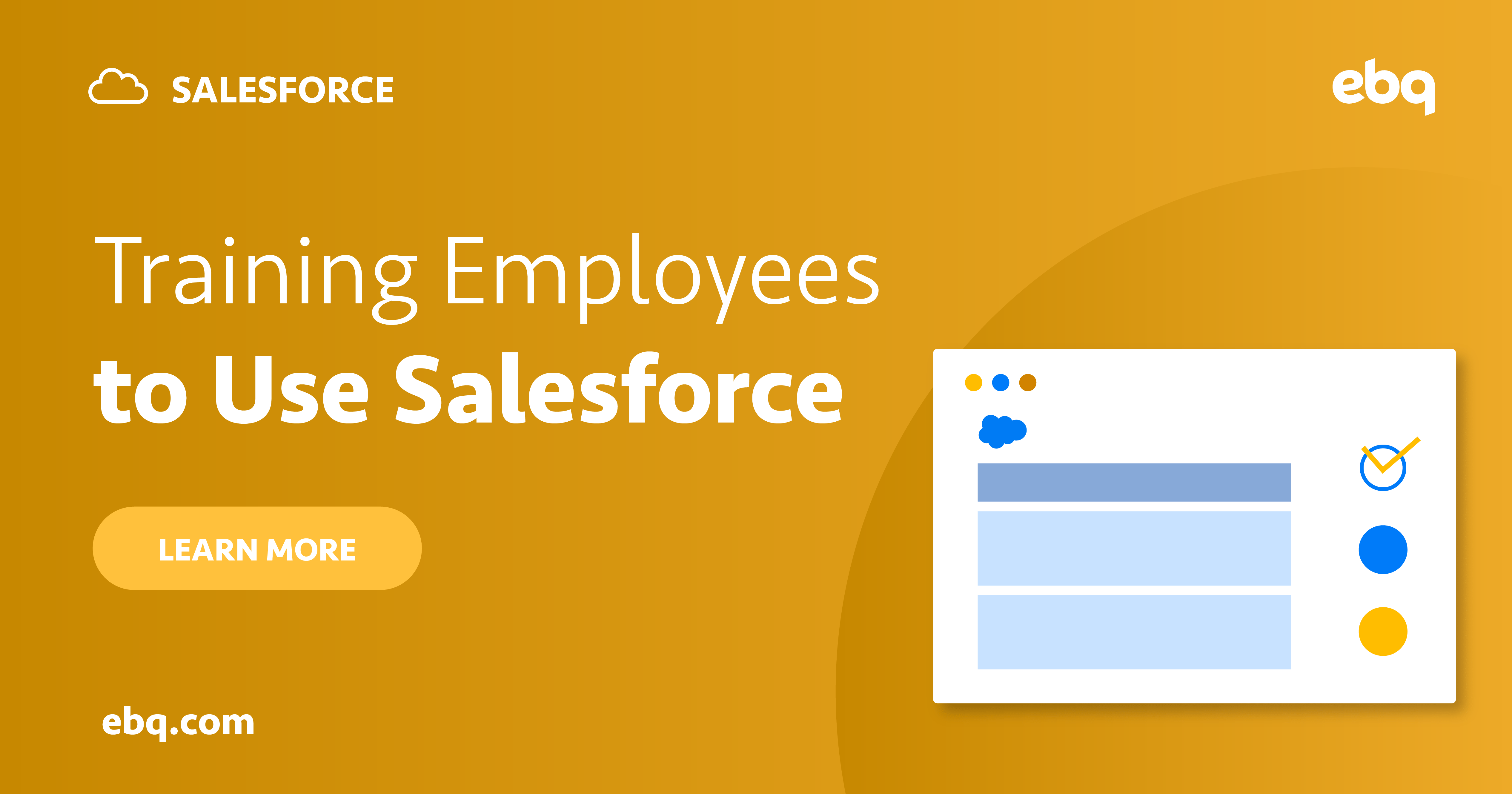 Training Employees to Use Salesforce - EBQ